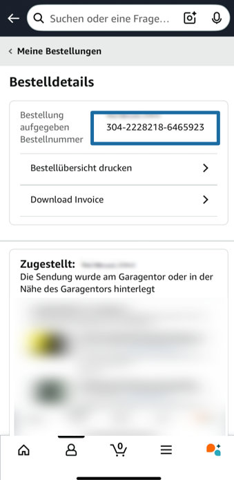 Die Bestellnummer finden Sie beispielsweise auf ihrer Rechnung unter ...